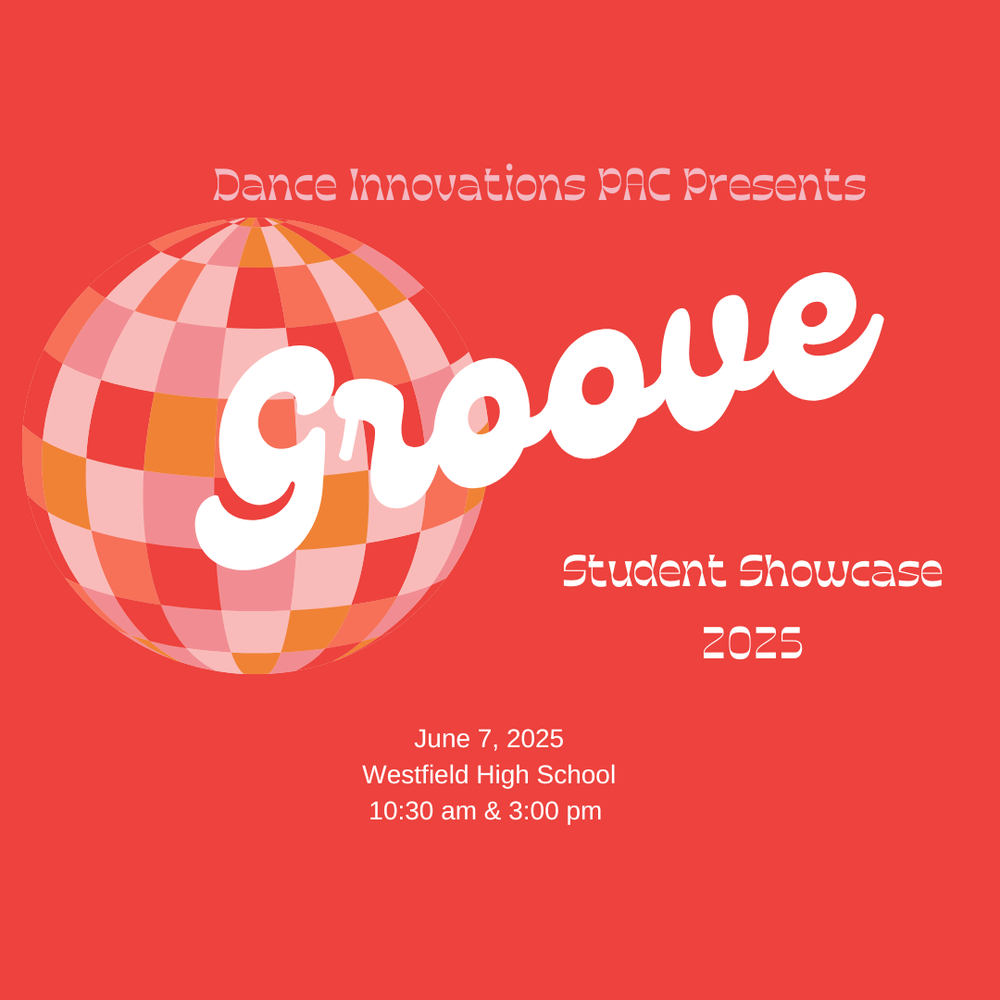 Groove: 2025 Student Showcase — Dance Innovations