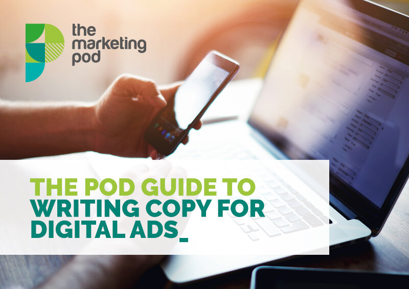 The Pod guide to writing for digital ads