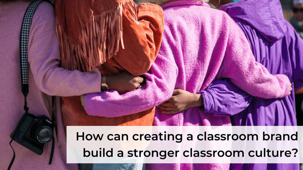 Building Community with a Classroom Brand — The iTeach Resource Hub
