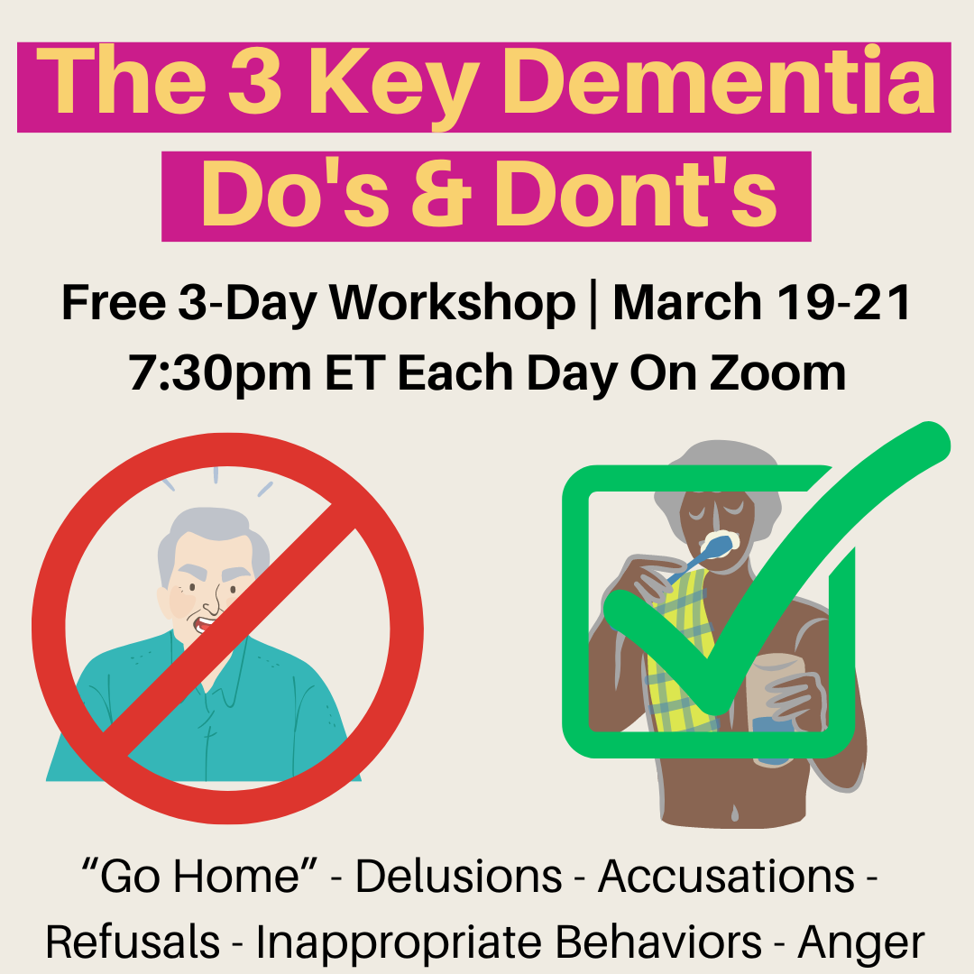 The 3 Key Dementia Do's & Dont's - Free Workshop — Dementia Success Path