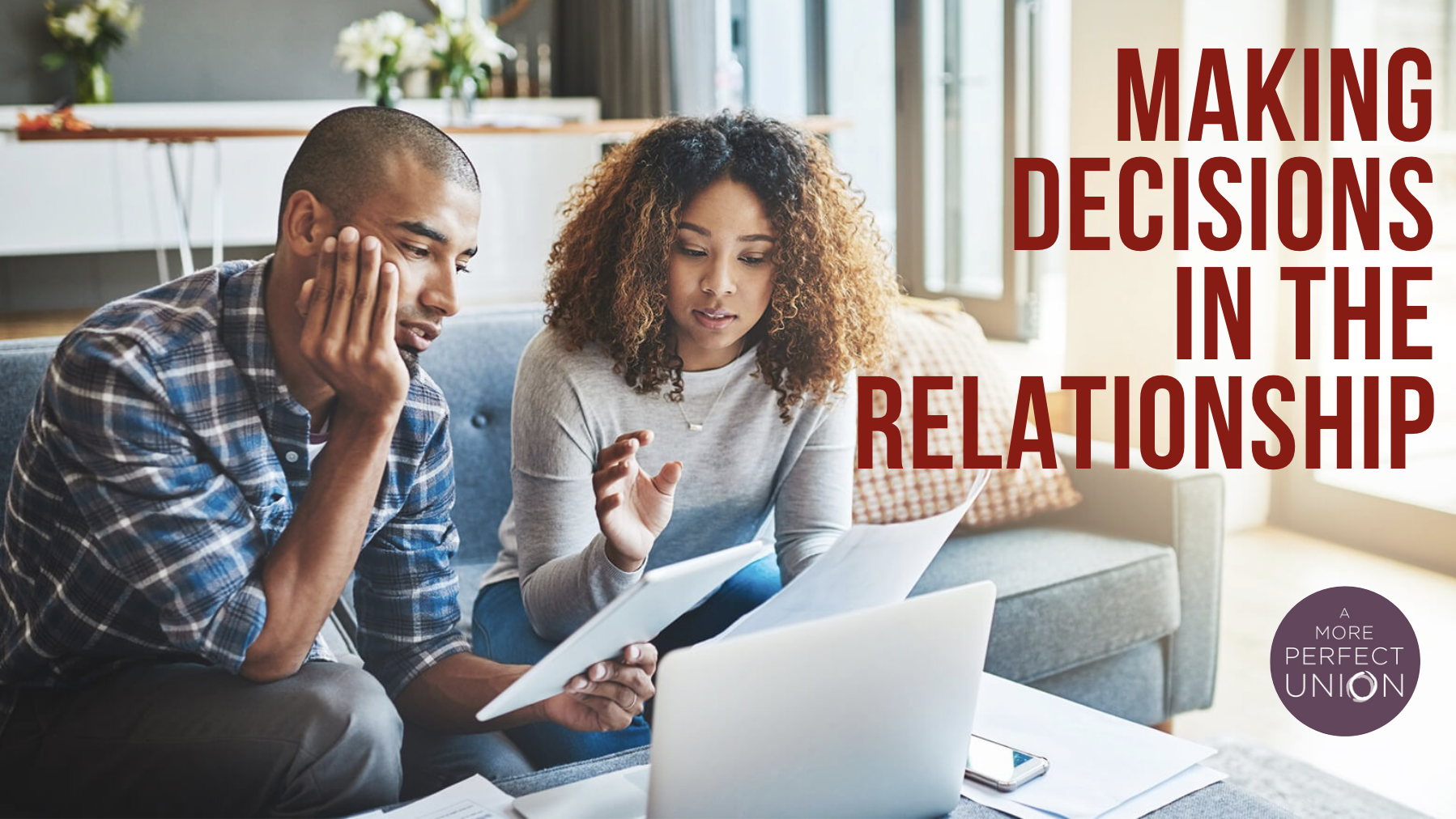 Making Decisions in The Relationship: A Collaborative Approach — A More ...