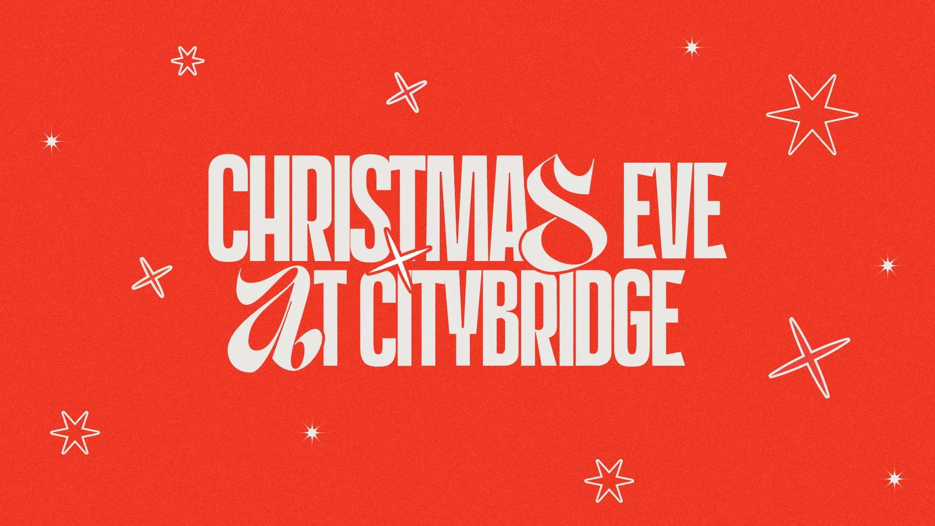 Christmas Eve at CityBridge — CityBridge