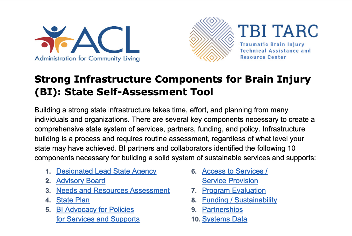 Strong Infrastructure Components for Brain Injury (BI): State Self ...