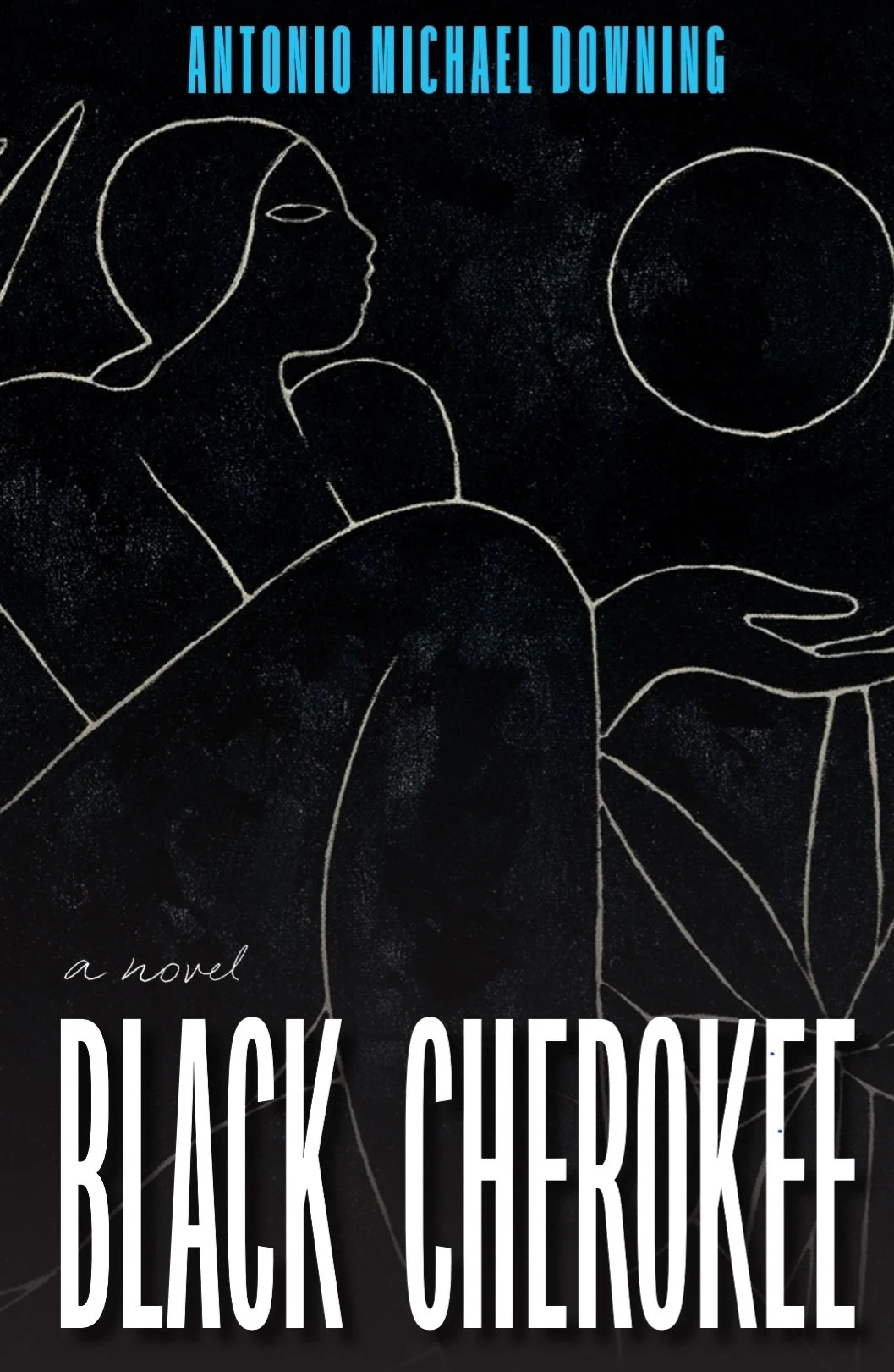 BLACK CHEROKEE — Antonio Michael Downing