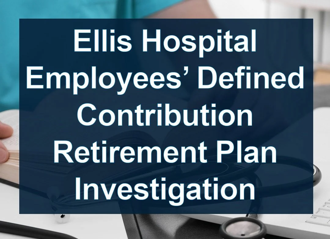 Are you a participant in the Ellis Hospital Employees’ Defined ...