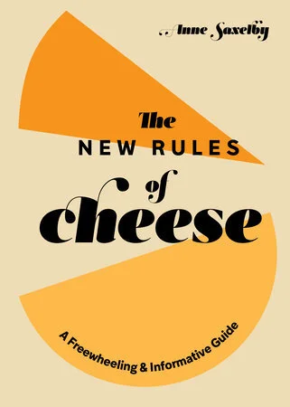 Remembering Anne Saxelby: An Icon of the Artisanal American Cheese ...