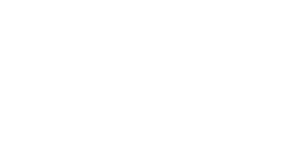 Career Coach | Achieving Ambition with Sarah Burrows