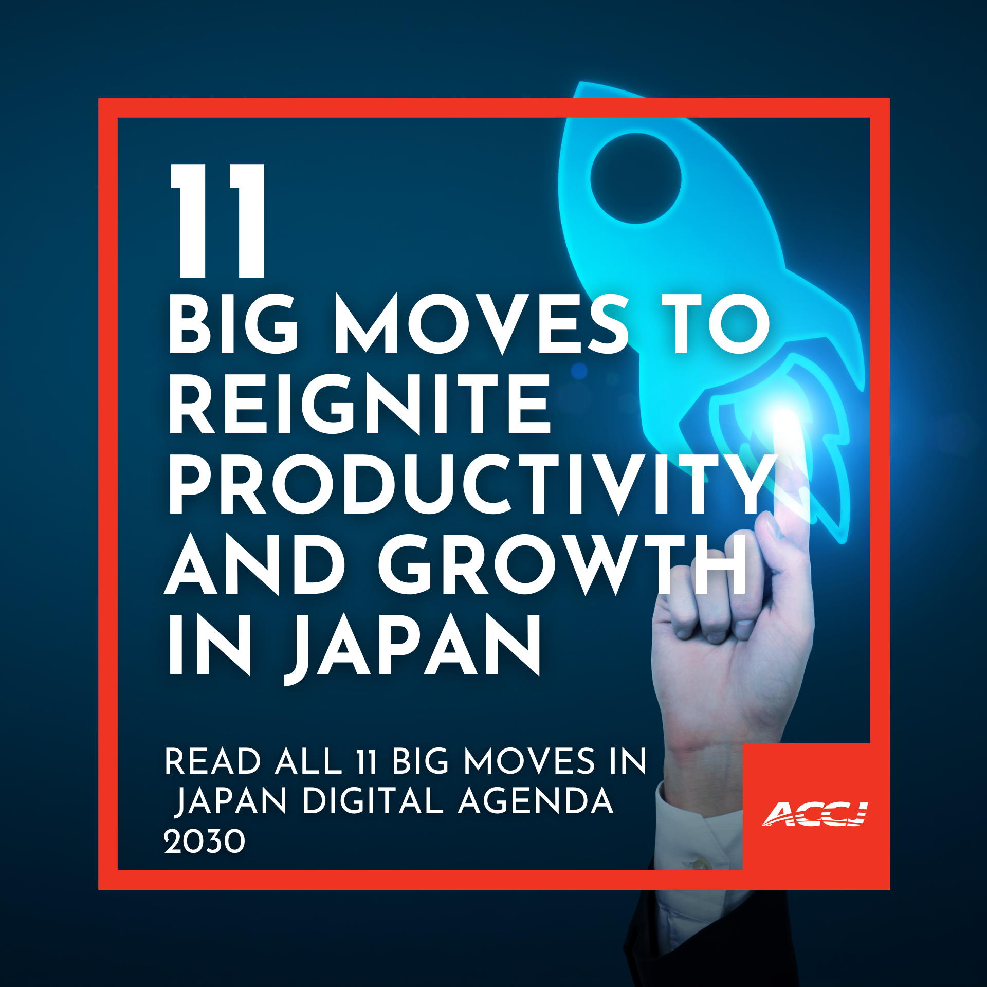 Japan Digital Agenda 2030 — ACCJ The American Chamber of Commerce in Japan