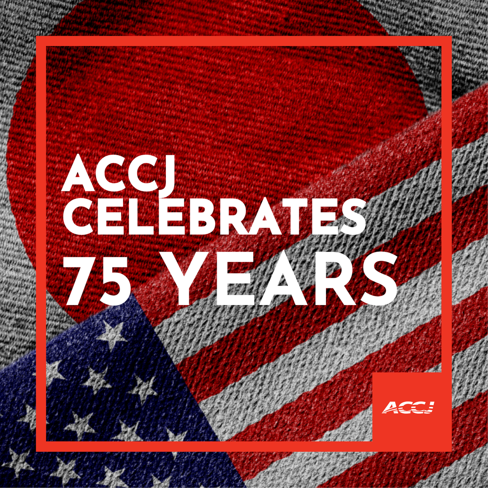 Celebrating 75 Years! — ACCJ The American Chamber of Commerce in Japan