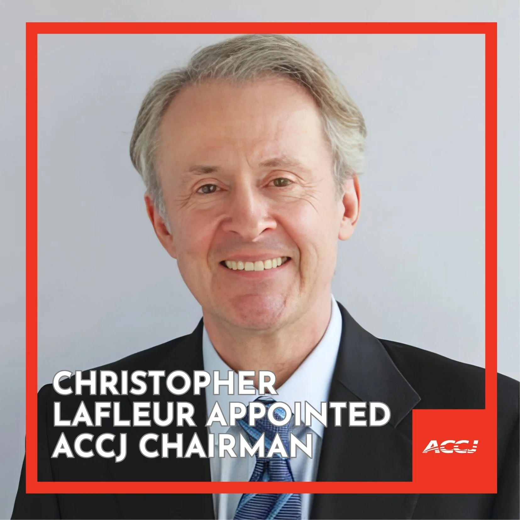 Ambassador Christopher LaFleur Appointed ACCJ Chairman — ACCJ The ...