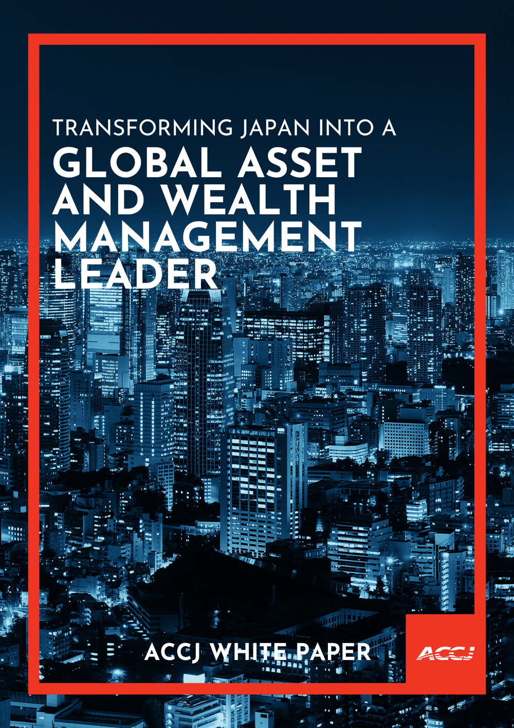 Advocacy Papers — ACCJ The American Chamber of Commerce in Japan