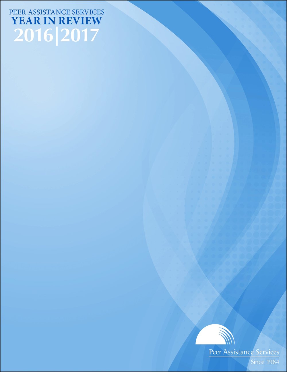 Annual review — Peer Assistance Services, Inc.