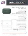PS-3018-SB SPEC SHEET — PIMA SINK CO.