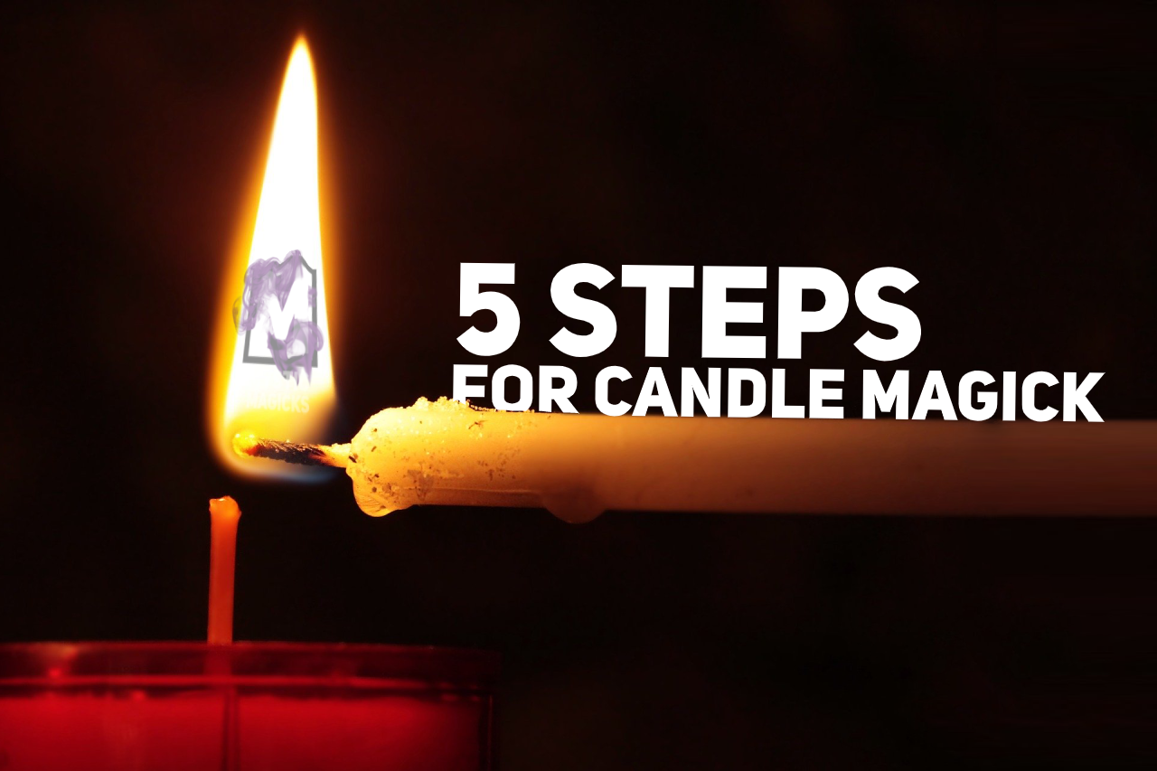 5 Steps For Incorporating Candle Magick into Your Practice — Mysticmagicks