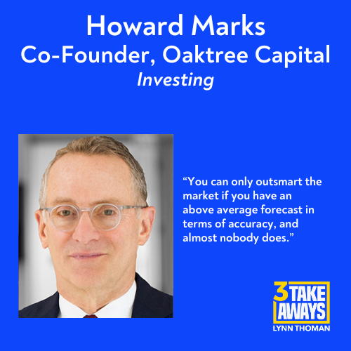 Secrets of Legendary Investor Howard Marks — 3 Takeaways