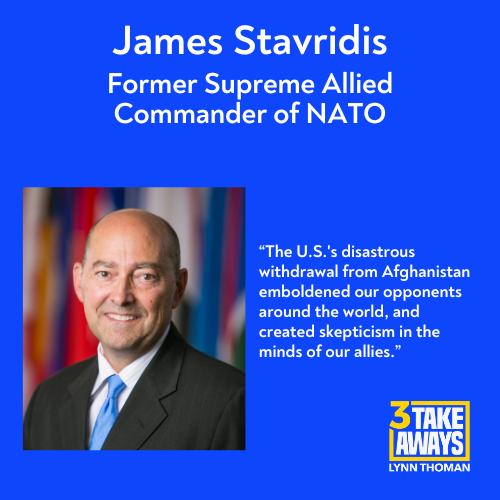 Former Supreme Allied Commander of NATO James Stavridis Does Not Mince Words — 3 Takeaways