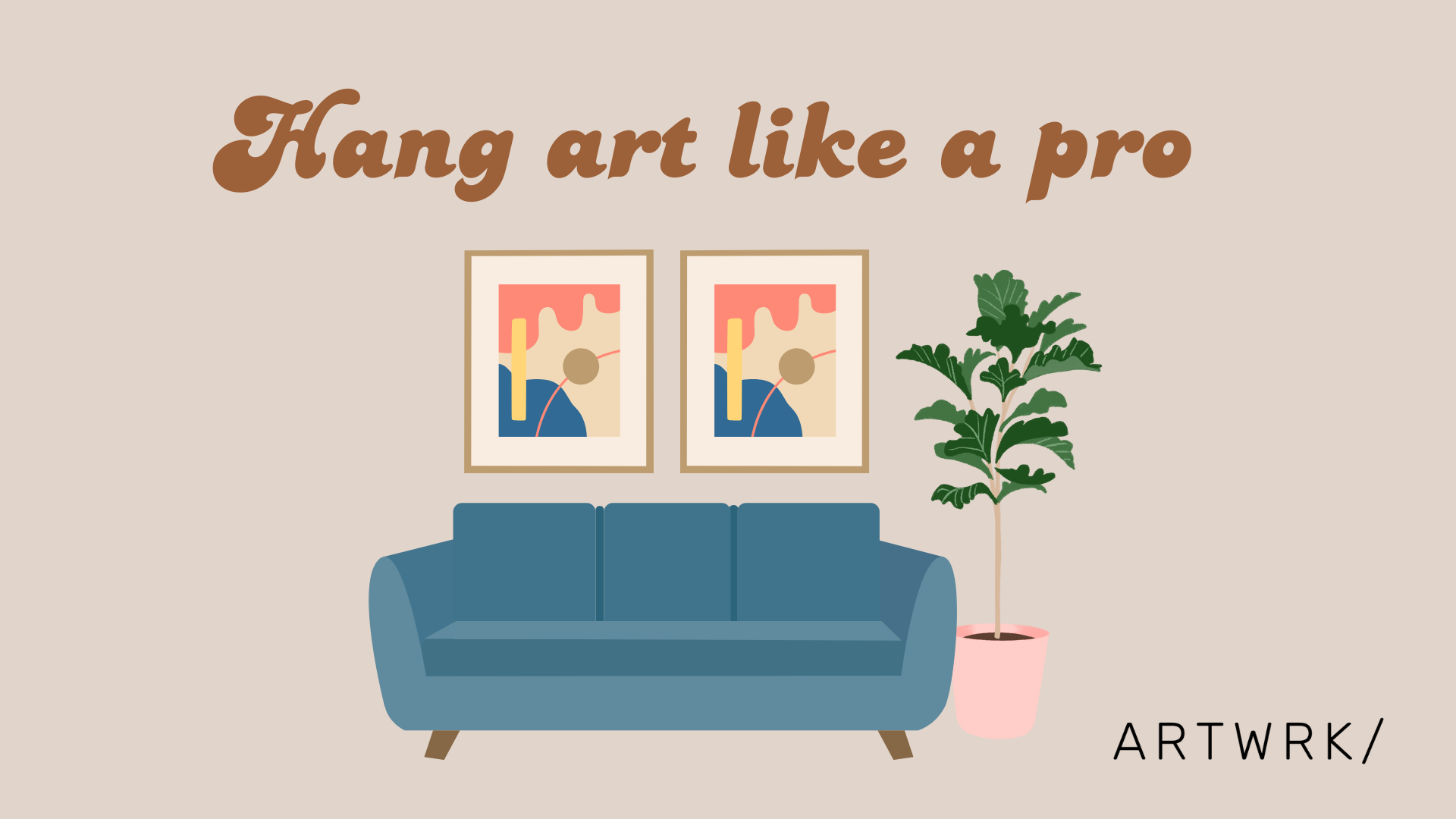 Free tips for art collectors — ARTWRK/