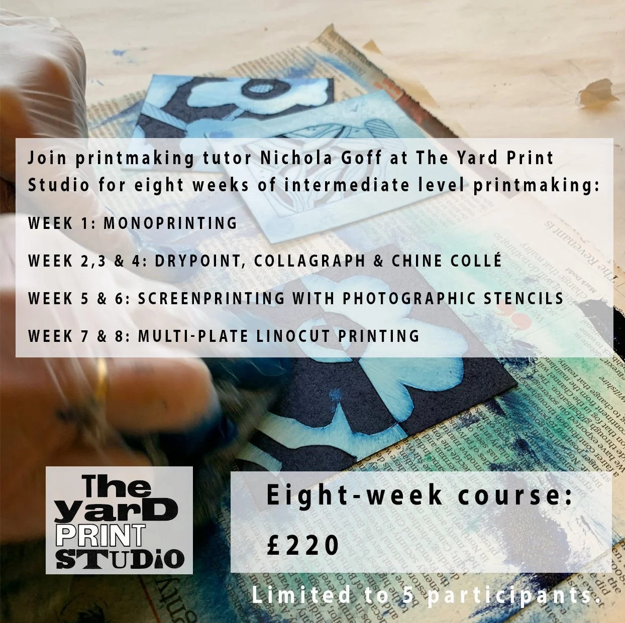 Intermediate printmaking eight week course at The Yard Print Studio ...