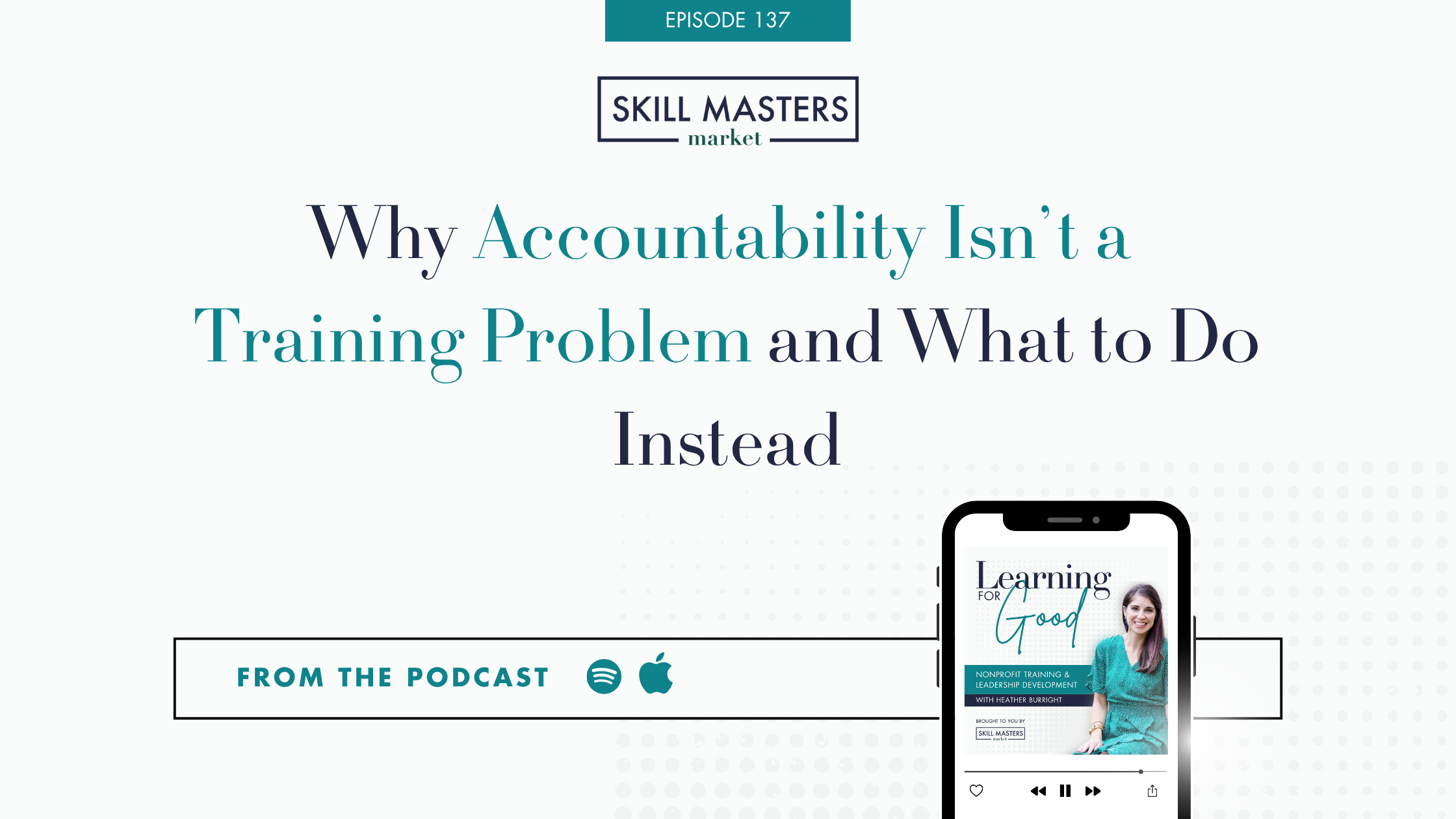 Why Staff Accountability Is Not a Training Problem and What to Do ...