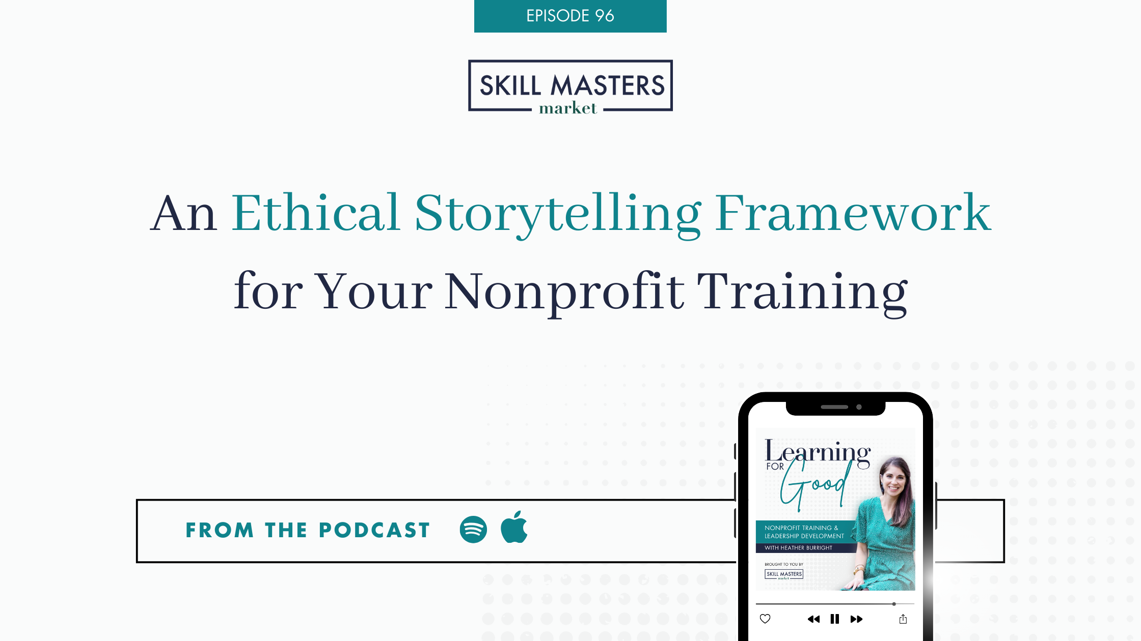 An Ethical Storytelling Framework for Your Nonprofit Training — Skill ...