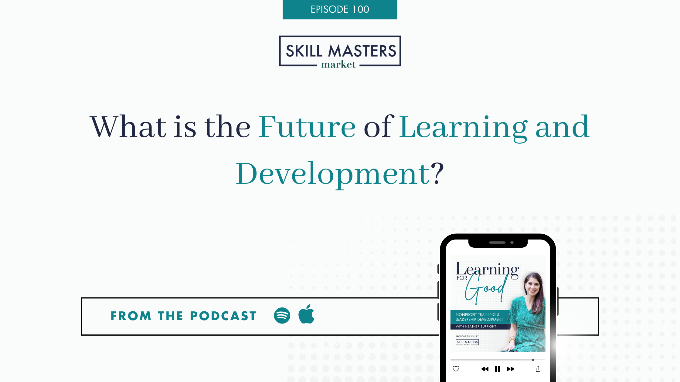 What is the future of Learning and Development? — Skill Masters Market LLC