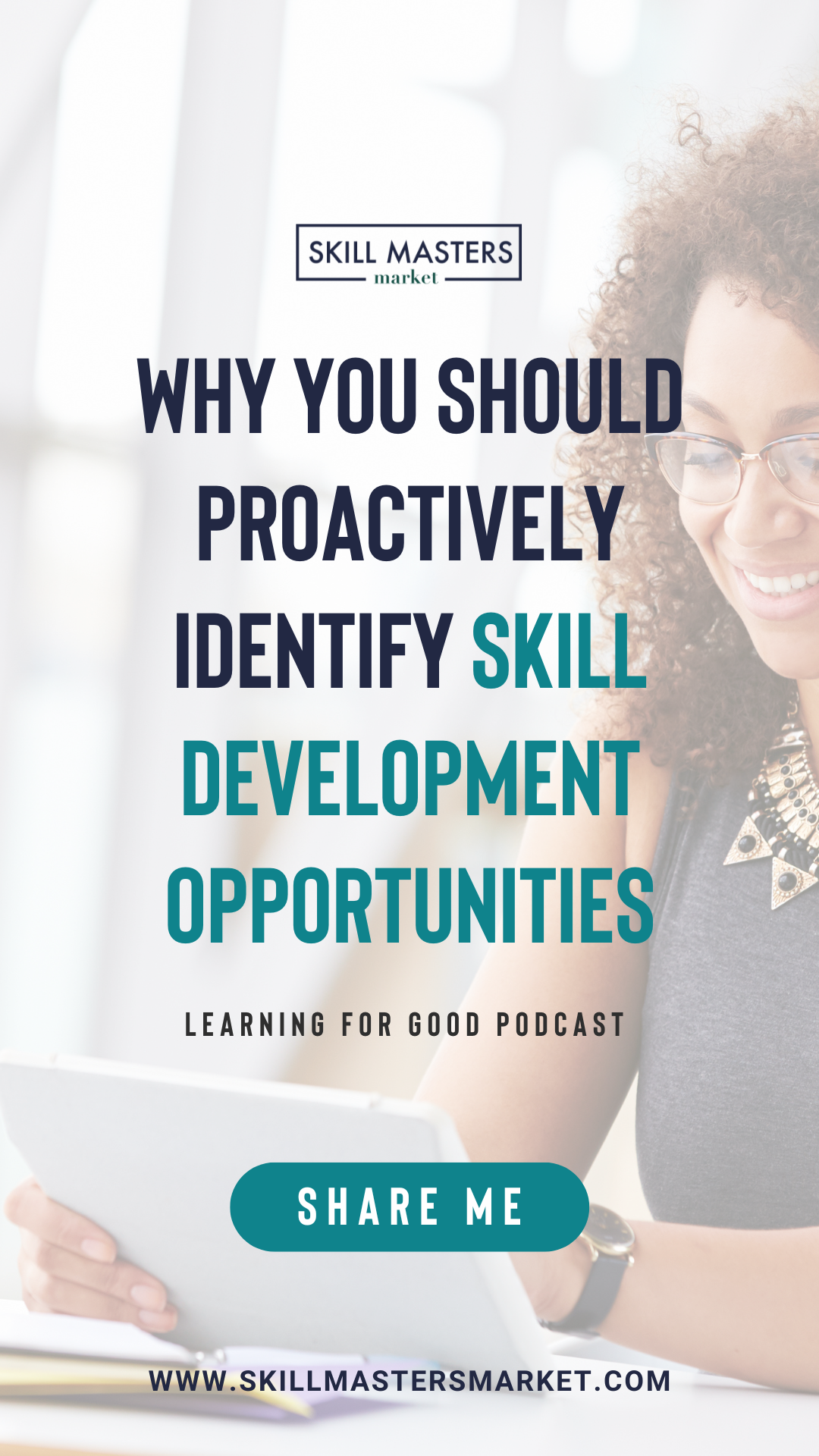 Why You Should Proactively Identify Skill Development Opportunities ...