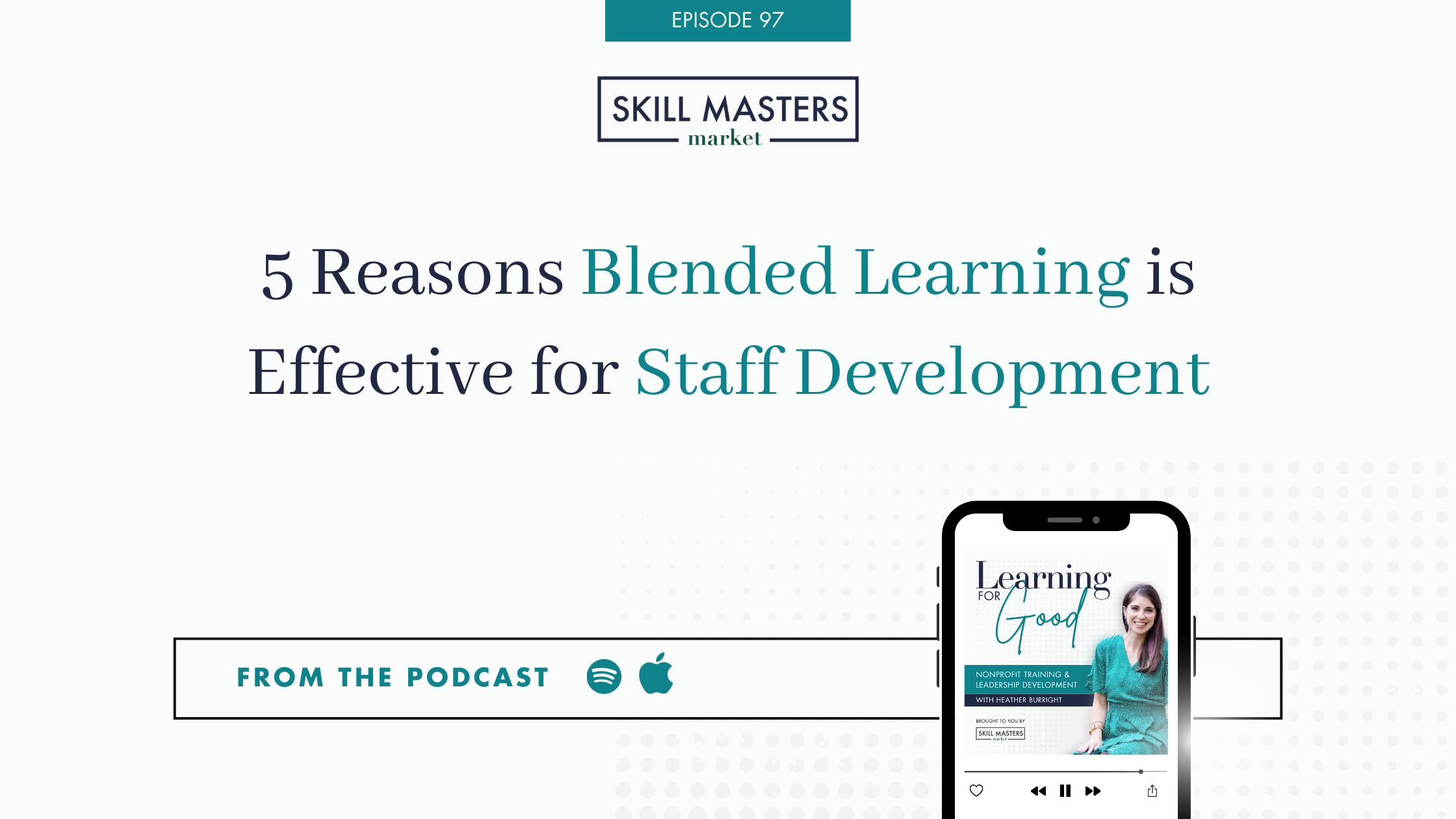 5 Reasons Blended Learning is Effective for Staff Development — Skill ...