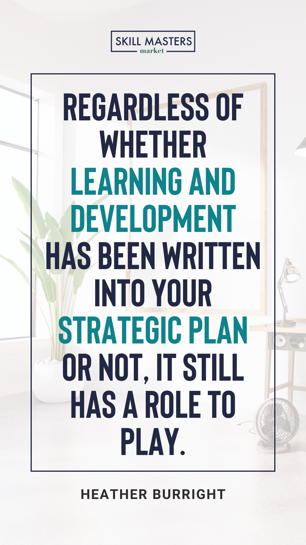 Using Learning and Development to Implement a Strategic Plan — Skill ...