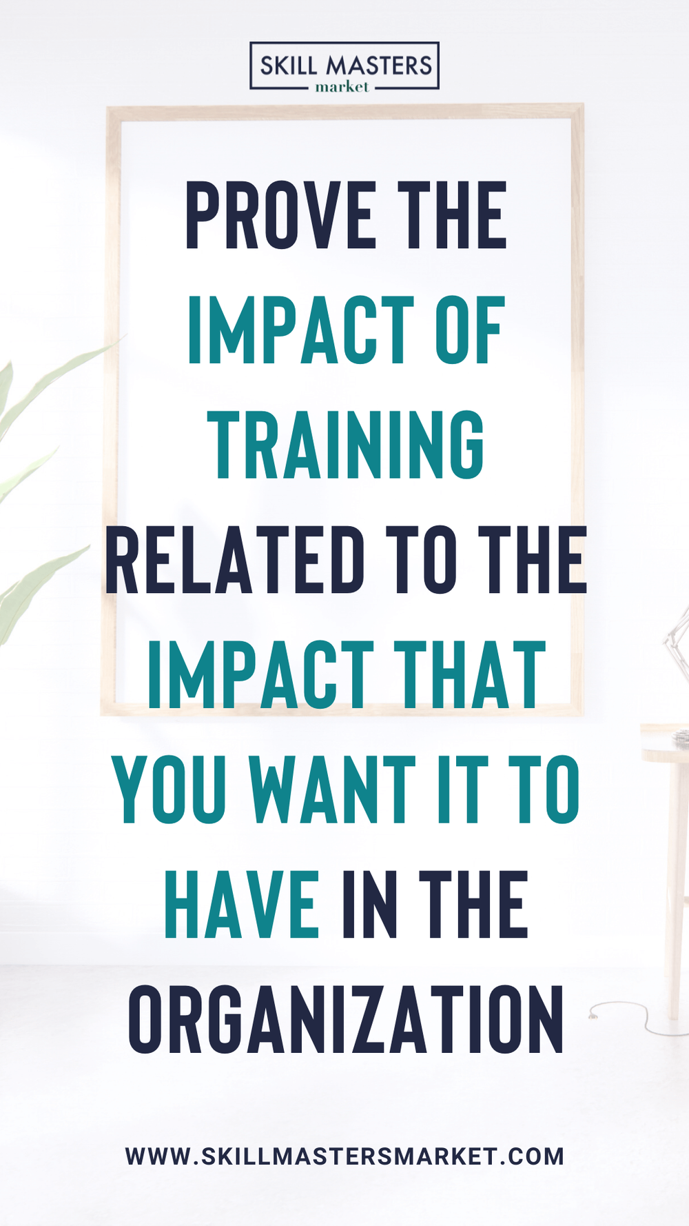 How to Measure the Impact of Your Training and Development — Skill ...