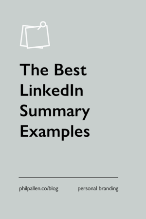 Phil Pallen—The Best LinkedIn Summary Examples