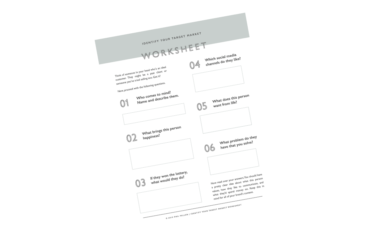 Phil Pallen—Identify your target market worksheet
