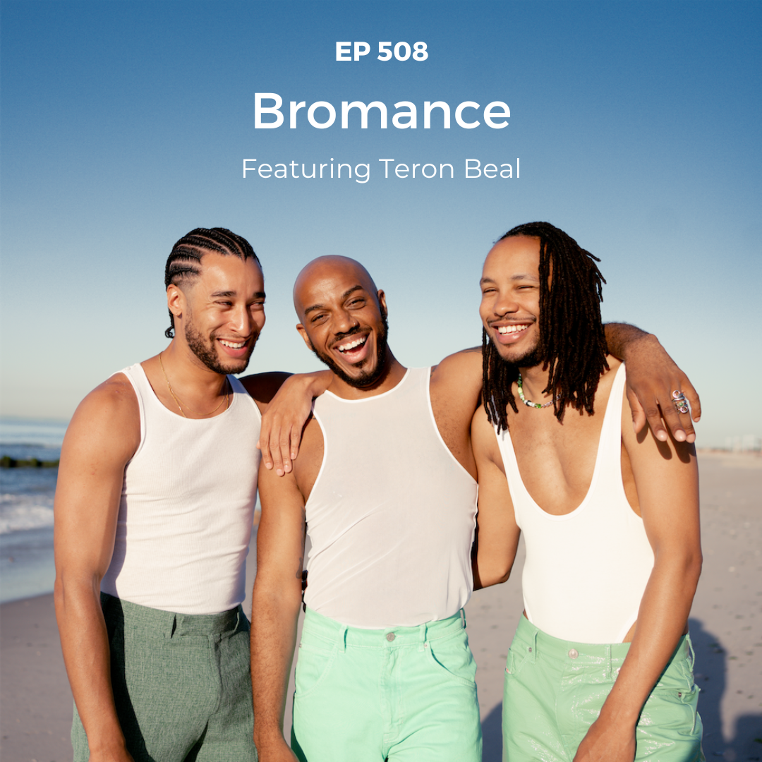 EP 508 | Bromance — Surface Level Podcast
