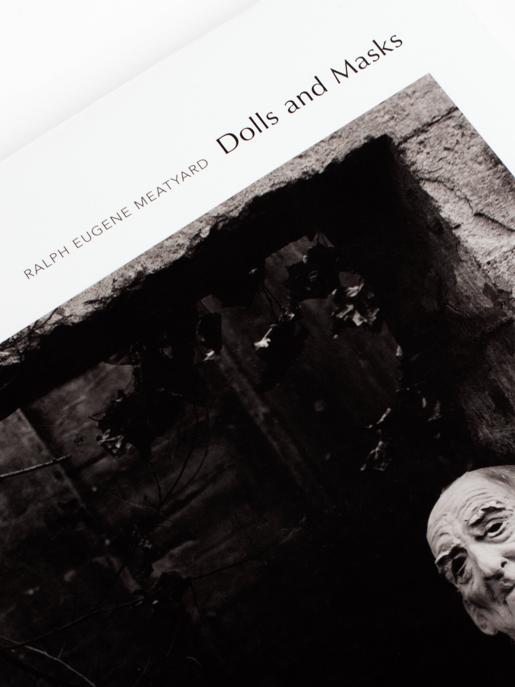 Ralph Eugene Meatyard: Dolls and Masks — Radius Books