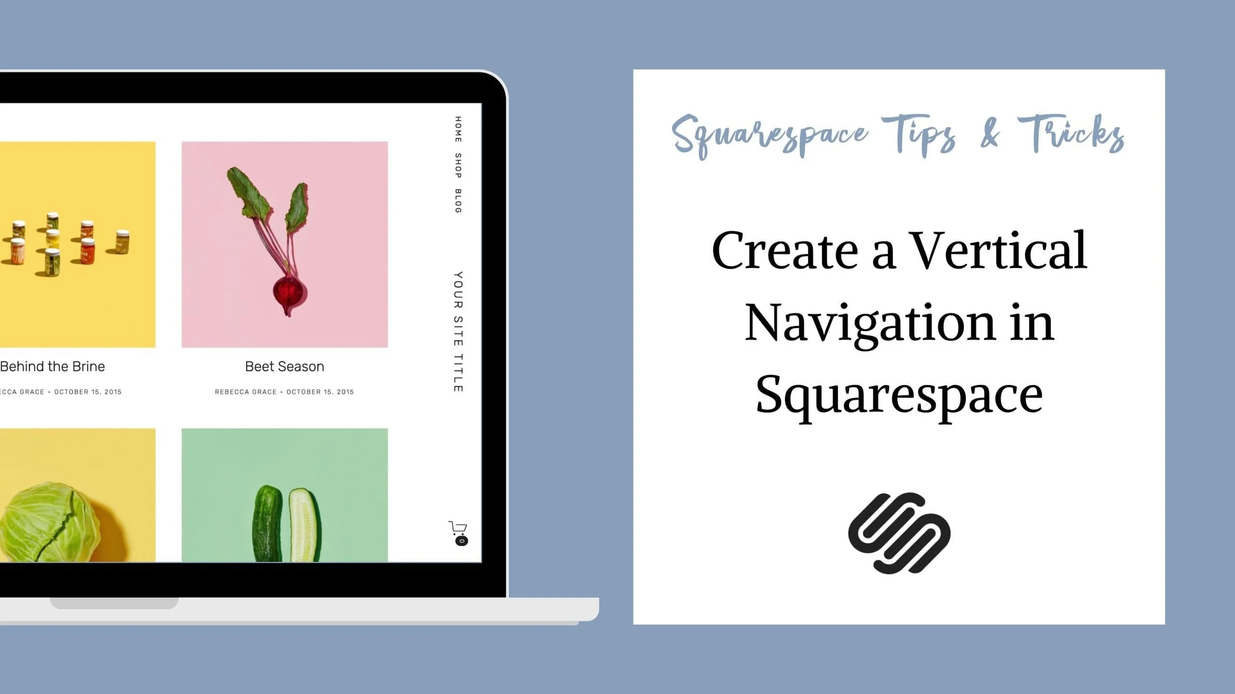 Vertical Navigation In Squarespace 7 0 Rebecca Grace