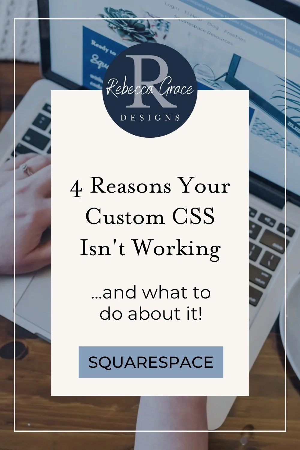 Code Not Working In Squarespace Rebecca Grace