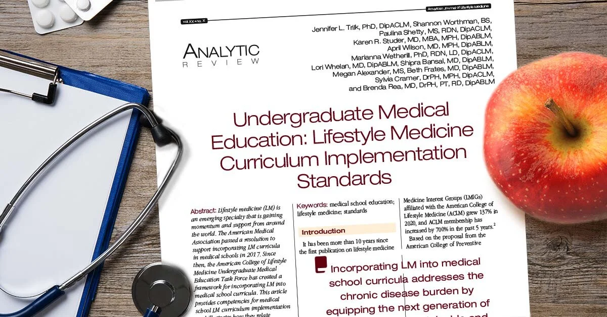 Undergraduate Medical Education: Lifestyle Medicine Curriculum ...