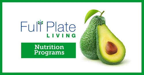 Full Plate Living’s Free Nutrition Programs Refreshed and Still ...