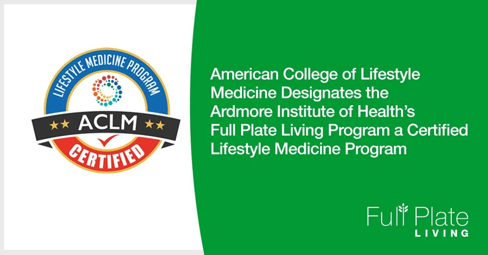 American College of Lifestyle Medicine Designates the Ardmore Institute ...