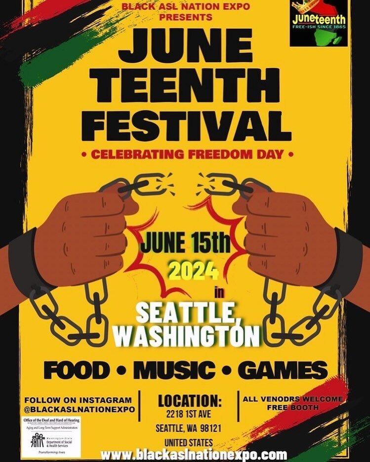 3RD ANNUAL JUNETEENTH CELEBRATION - Deaf Spotlight 3RD ANNUAL JUNETEENTH CELEBRATION - Deaf Spotlight