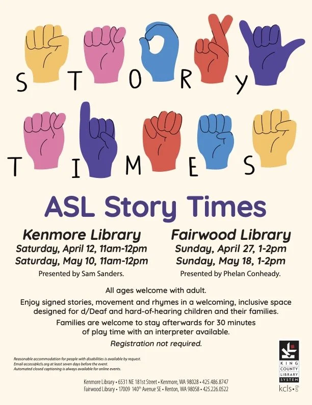 ASL Story Times - Kenmore Library - Deaf Spotlight