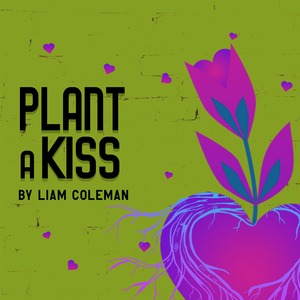 Plant A Kiss - Deaf Spotlight