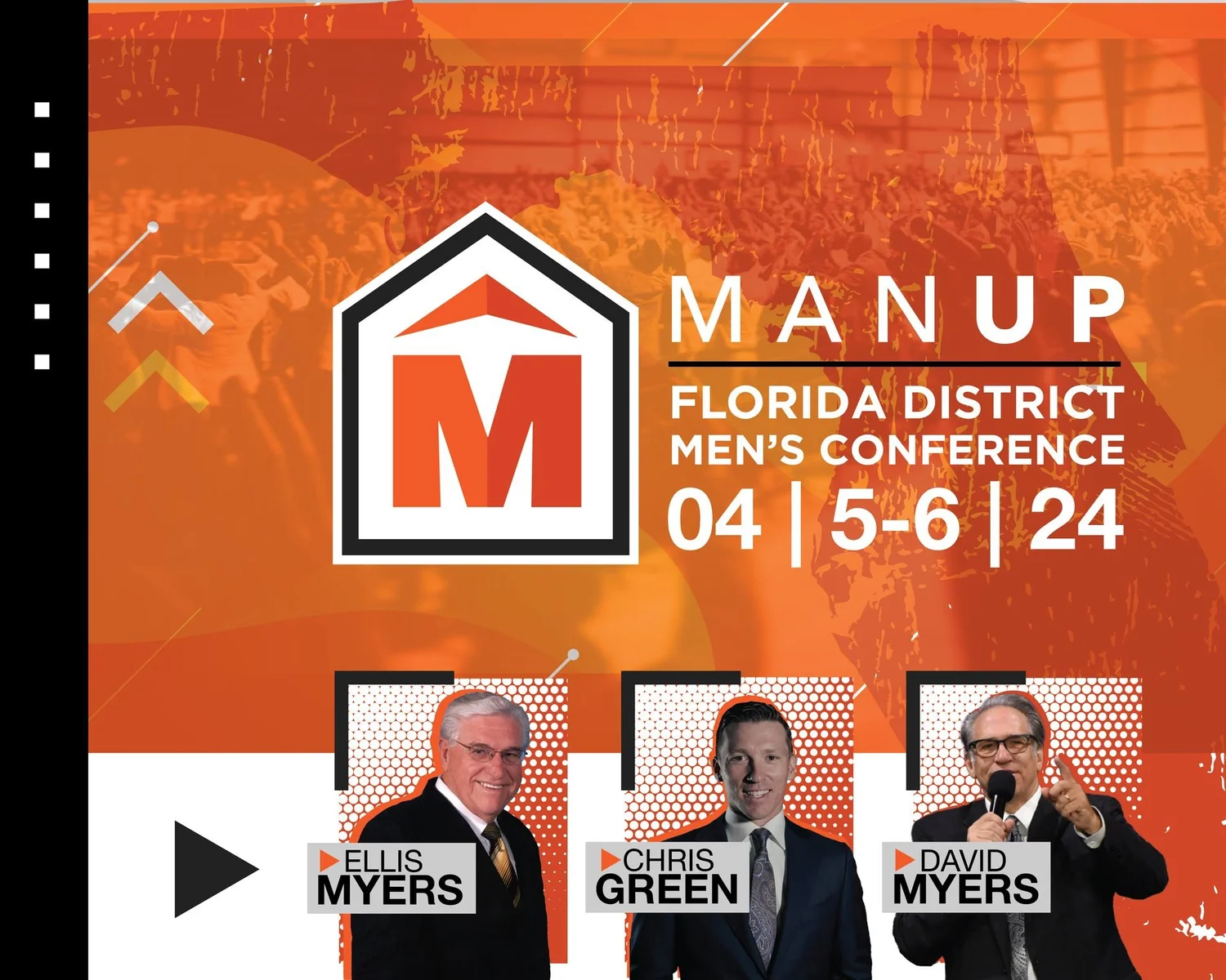 Men's Conference — FLORIDA DISTRICT UPCI