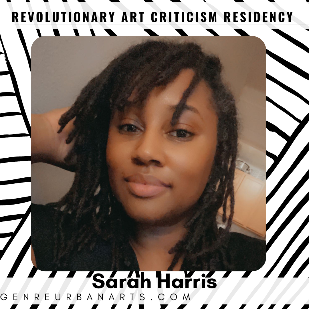 Revolutionary Art Criticism Residency — Genre: Urban Arts