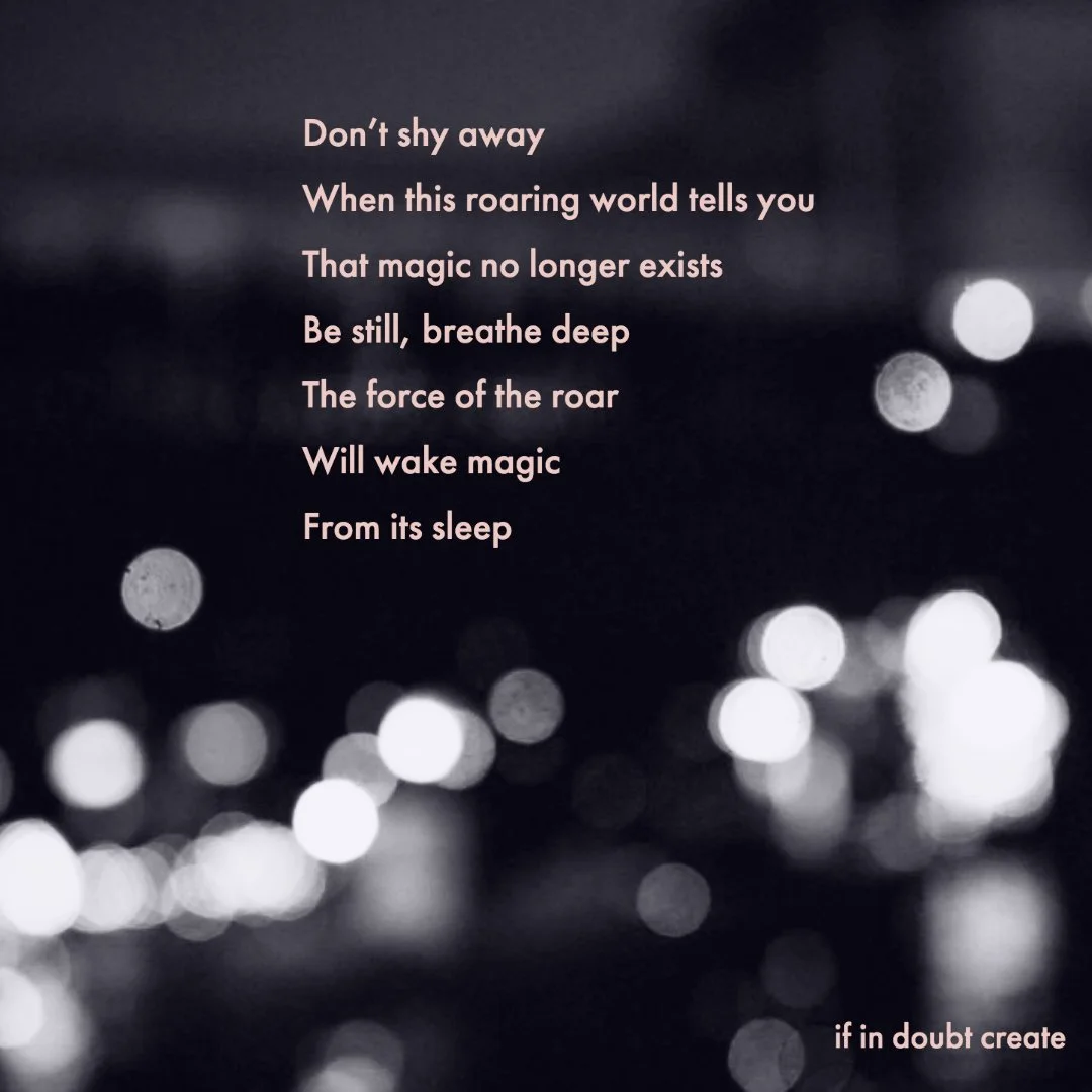 Poetry — If In Doubt Create