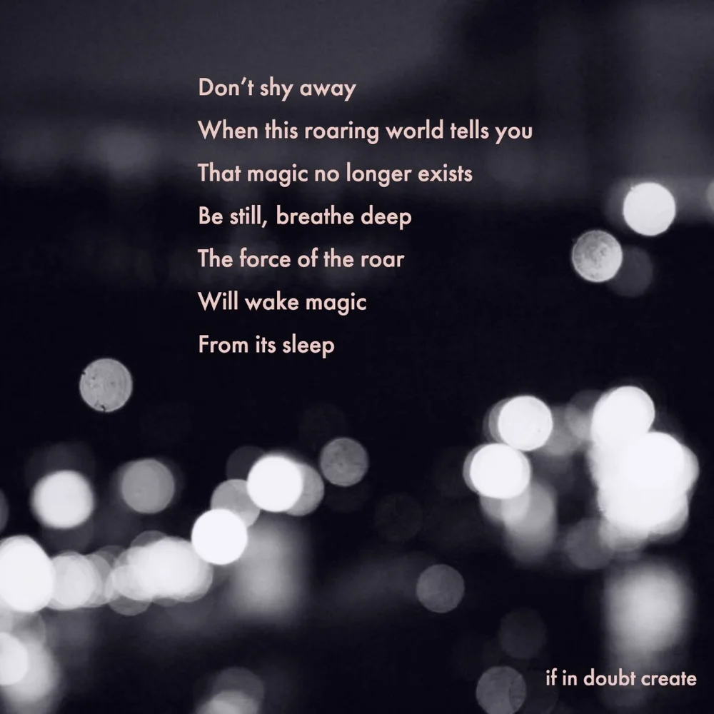 Poetry — If In Doubt Create