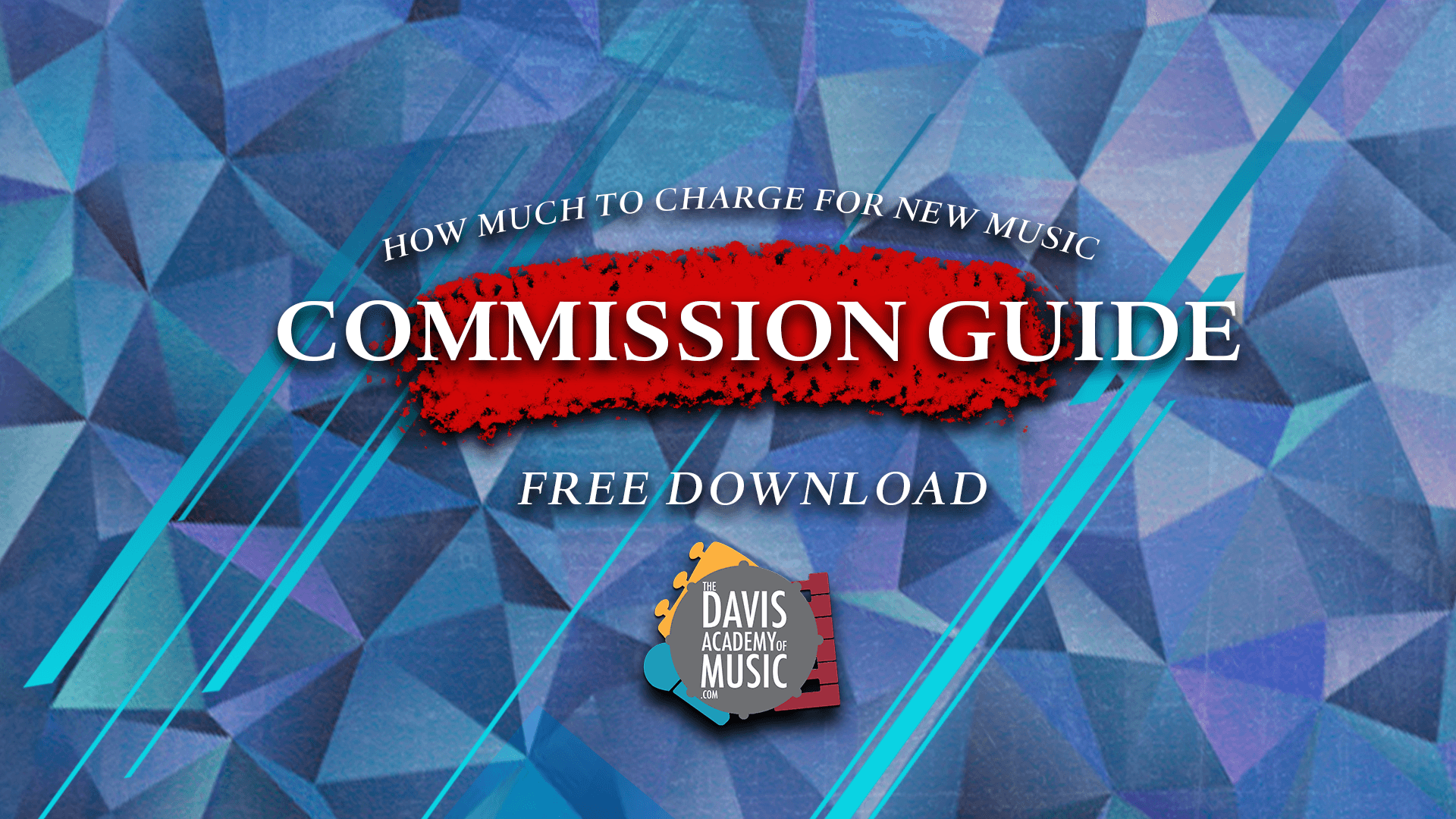 Free Download - Commission Guide — The Davis Academy of Music