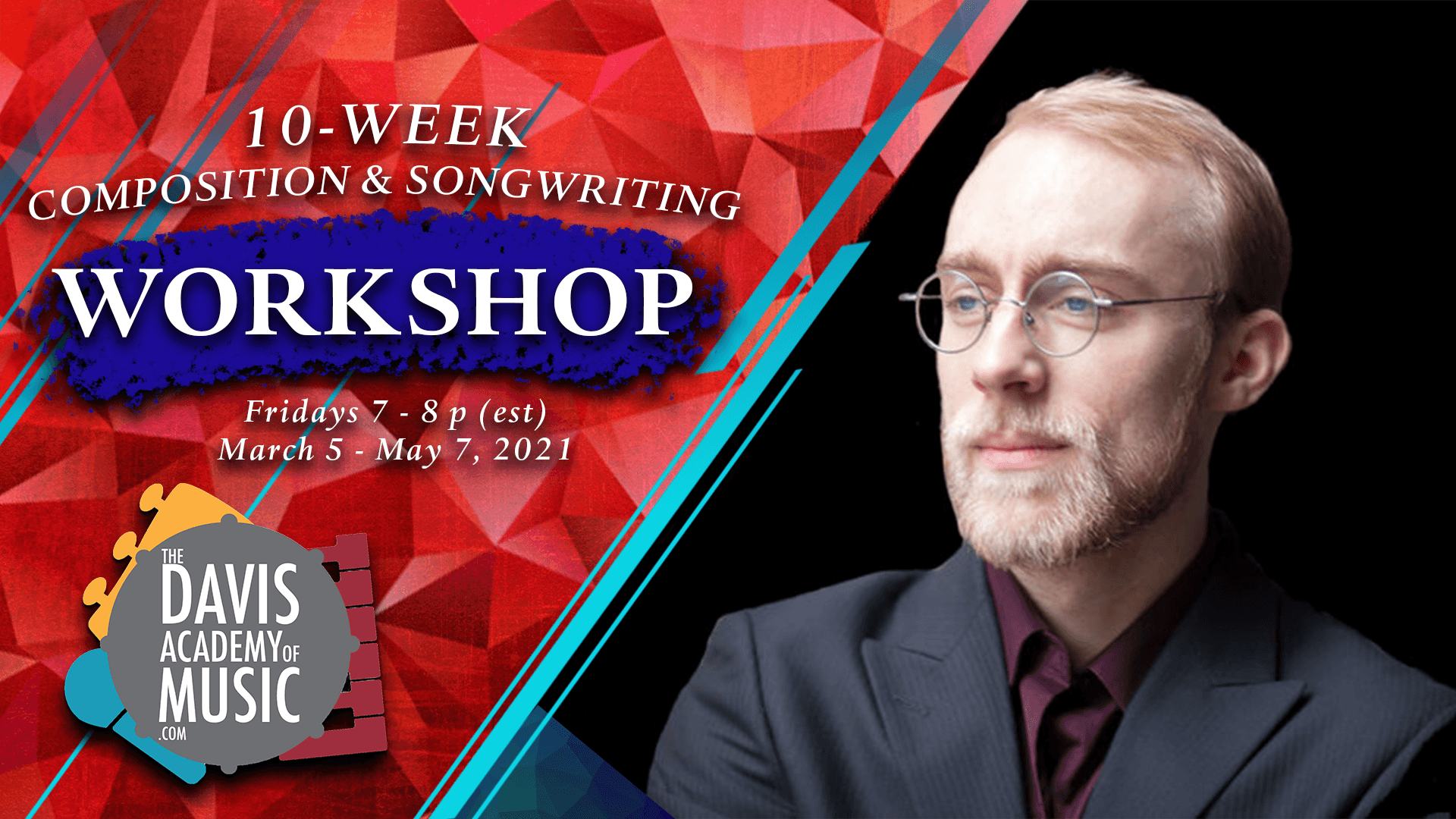 10-Week Songwriting & Composition Workshop — The Davis Academy of Music
