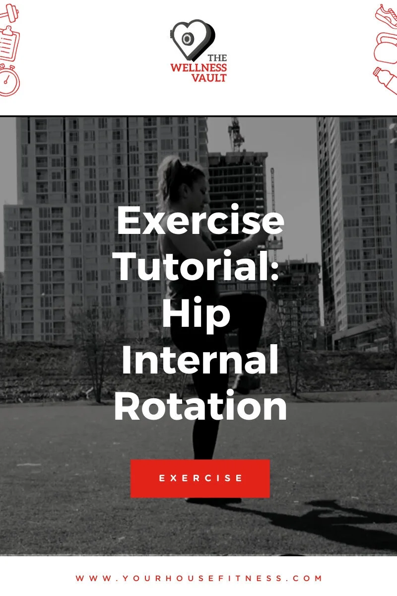 How to Perform the Hip Internal Rotation