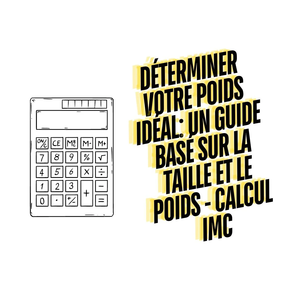 Calcul IMC: Un Guide Basé Sur La Taille Et Le Poids