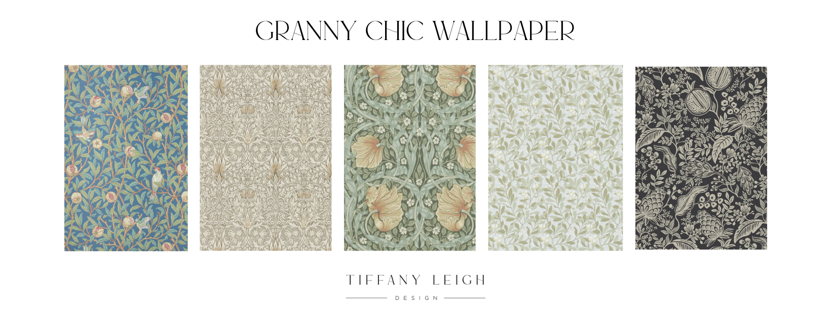 Granny Chic Wallpaper — Tiffany Leigh Design